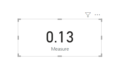 Solved: Card visual or measure error - Microsoft Fabric Community
