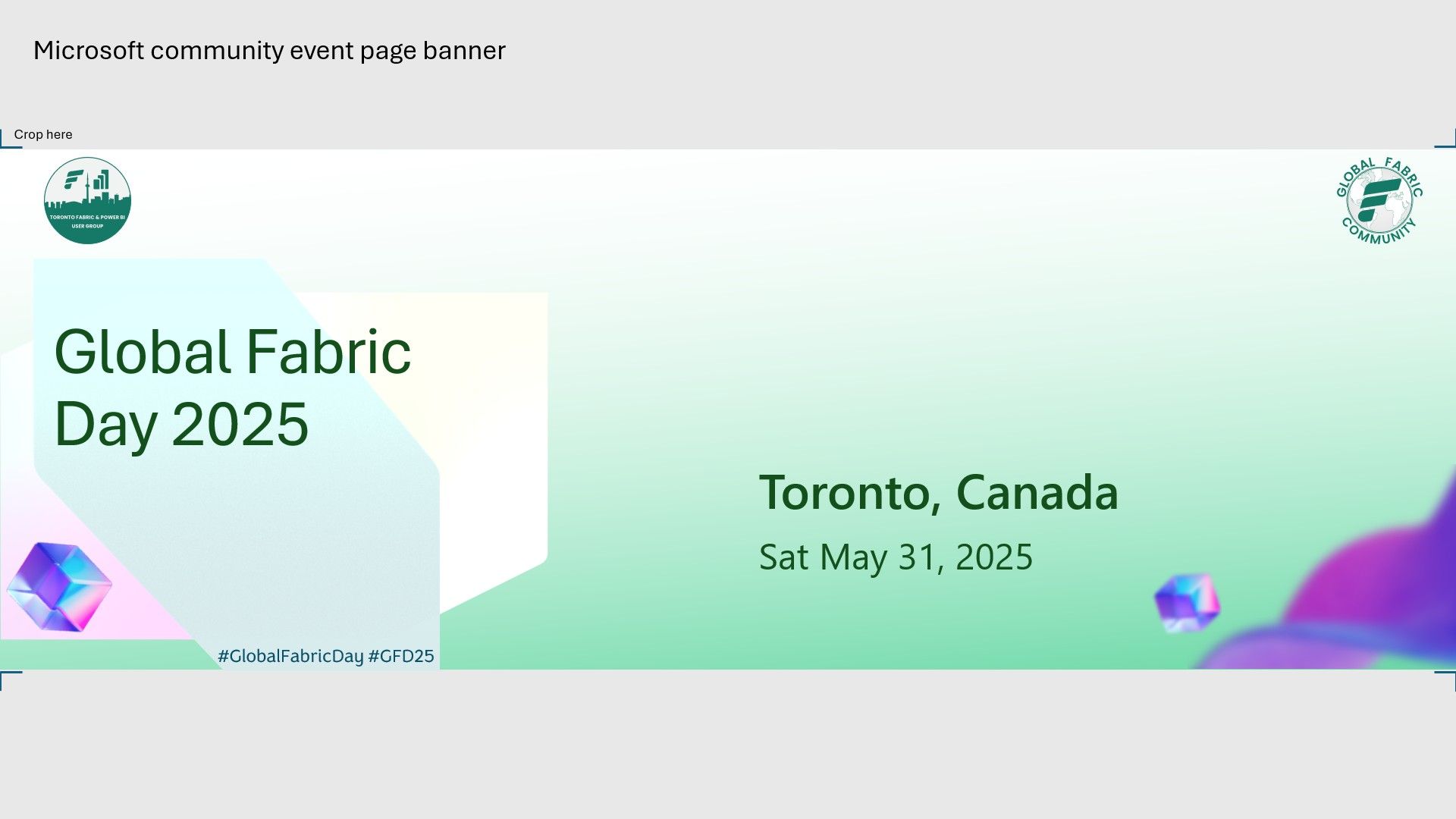 Global Fabric Day 2025 - Toronto - Microsoft Fabric Community
