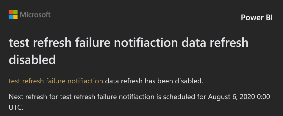 Solved: Power BI Service Disables Refresh Notification Nee ...