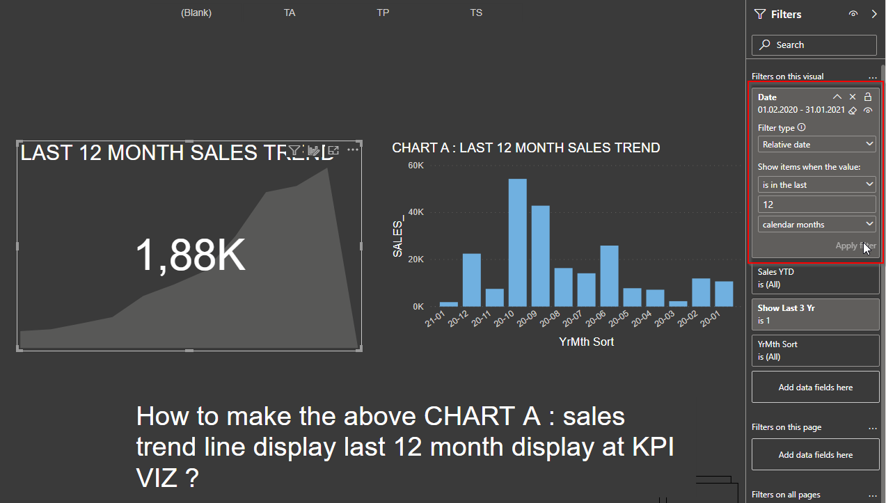 Solved: How to display last 12 month sales trend @ KPI Viz ...