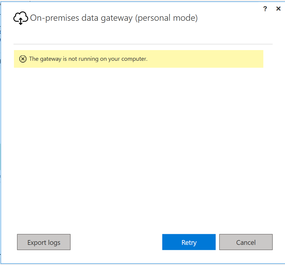 Solved: The gateway is not running on your computer - Microsoft Fabric ...