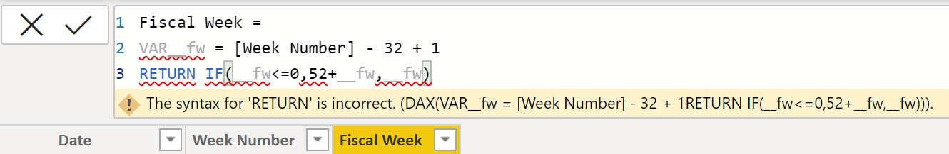 Solved: Date table with fiscal week numbers - Microsoft Fabric Community