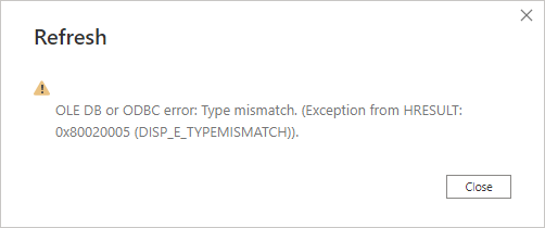 Dredded DISP_E_TYPEMISMATCH Error - Microsoft Fabric Community