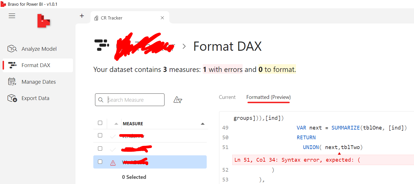 Solved: Dax formatting generates error in BRAVO+DAX Studio - Microsoft ...