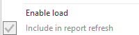 Disable load and Disable Refresh - Microsoft Fabric Community
